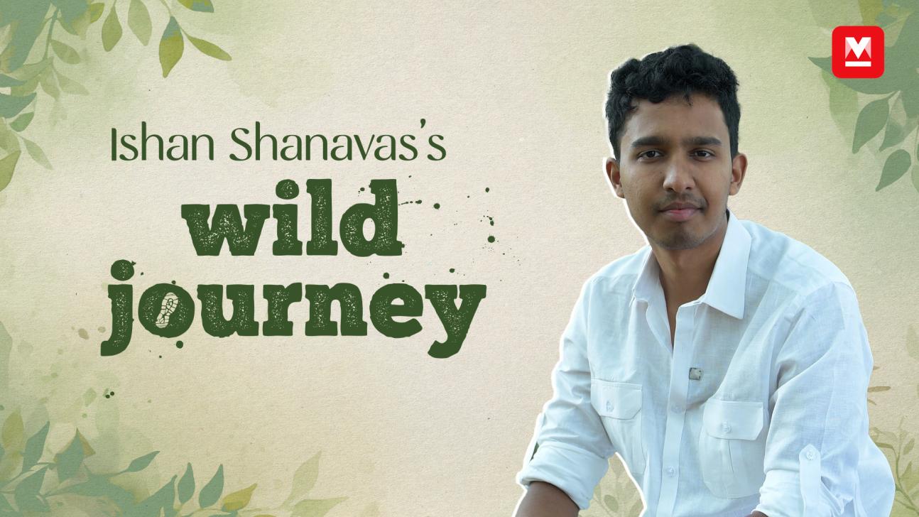 ഇഷാന്റെ പ്രകൃതിജീവനം – Interview with Ishan Shanavas