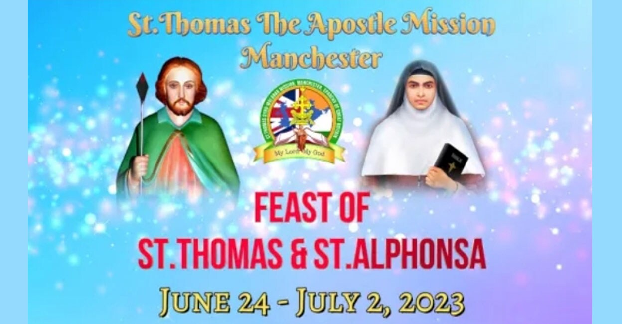 മാഞ്ചസ്റ്റർ ദുക്റാന തിരുന്നാളിന് കൊടിയേറാൻ ഇനി ഒരുനാൾ മാത്രം; സിഎസ്എം ...