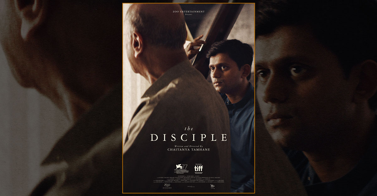 വെനീസിൽ പുരസ്കാരം നേടിയ ദ് ഡിസൈപ്പിൾ നെറ്റ്ഫ്ലിക്സിൽ എത്തും