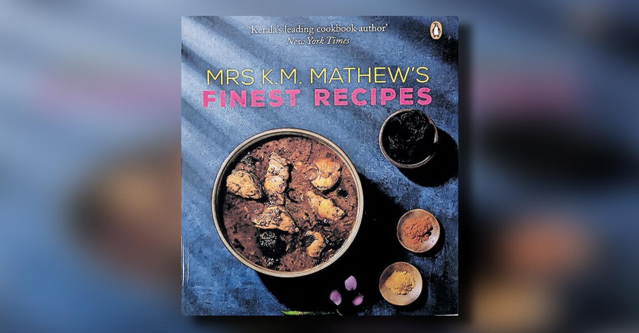 രുചിയുടെ പൊന്നോണം | Mrs K M Mathew's An enduring legacy Finest Recipes