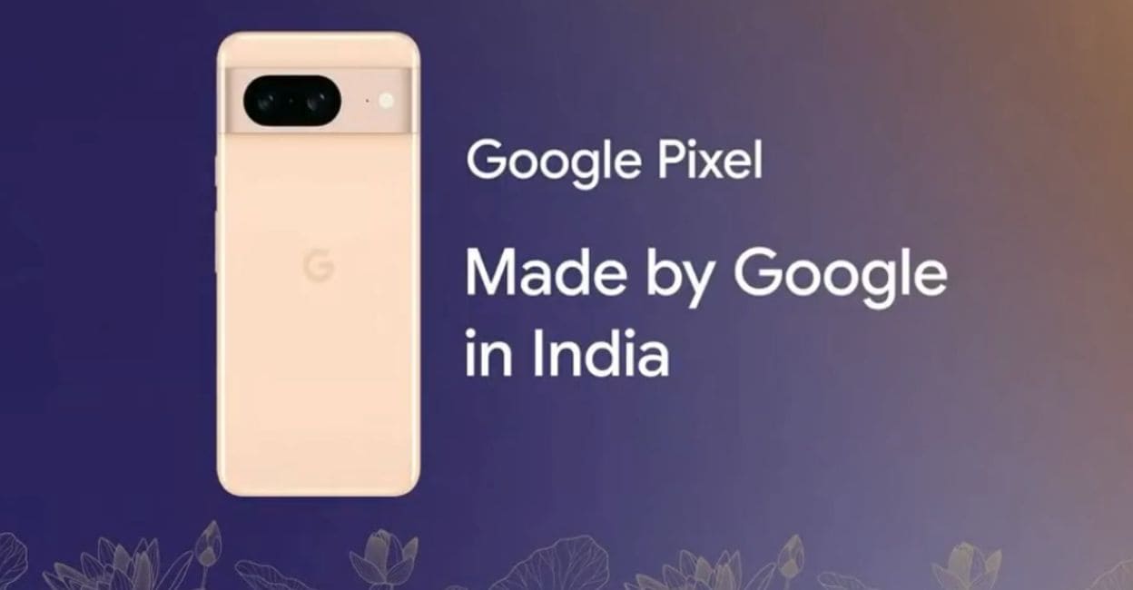 മേഡ് ഇൻ ഇന്ത്യ പിക്സൽ ഫോണുകൾ ഉടനെത്തും | Google Pixel 8 Make in India ...